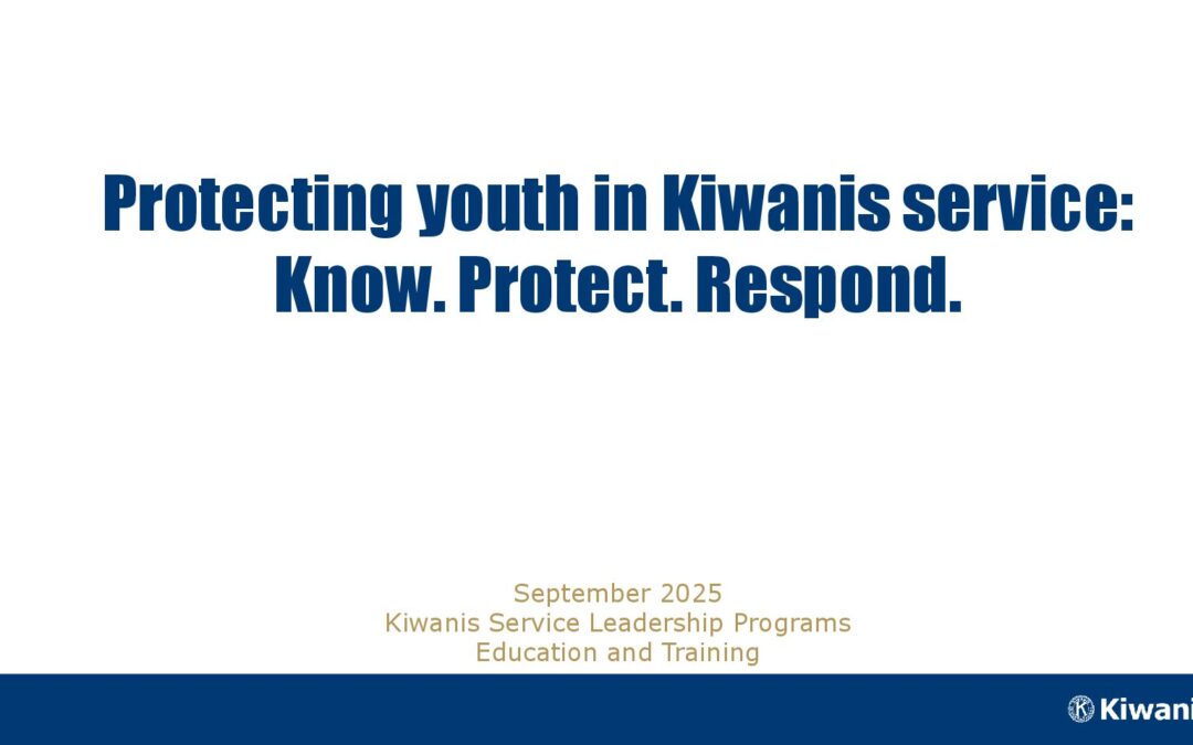 2025 Youth Protection Slide Deck | Kiwanis International